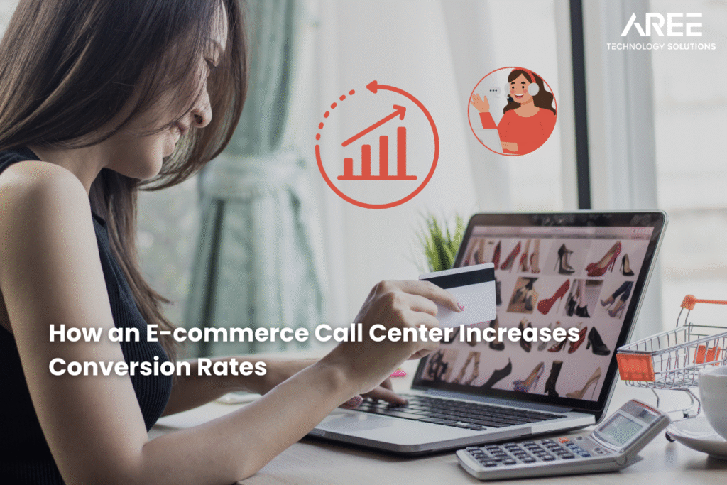 Call Center สำหรับ E-commerce เพิ่มอัตรา Conversion Rate